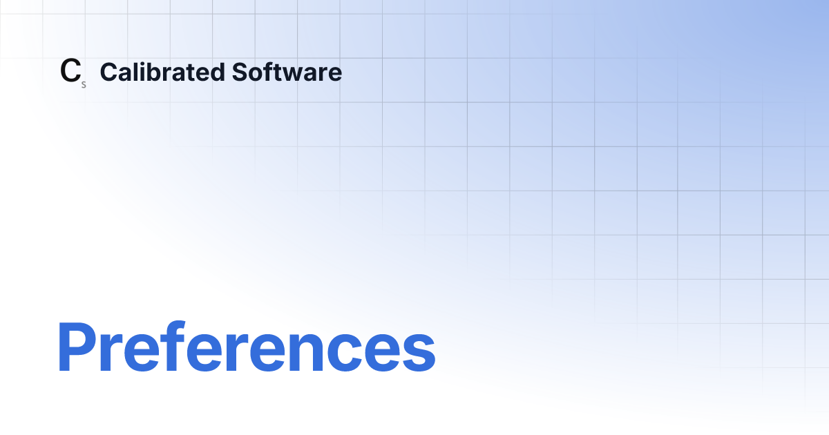 Preferences | Calibrated Software